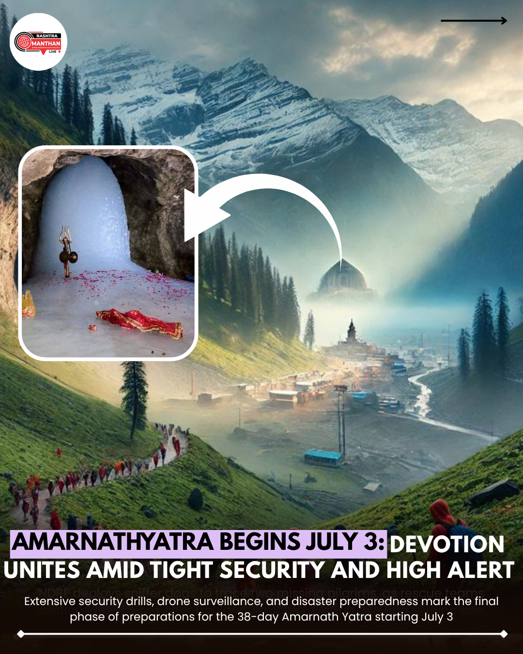 अमरनाथ यात्रा 2025: सुरक्षा व्यवस्था चाक-चौबंद, श्रद्धालु उत्साहित ...